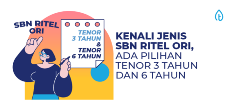 Kenali Jenis SBN Ritel ORI, Ada Pilihan Tenor 3 Tahun dan 6 Tahun