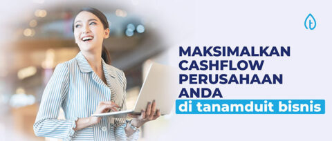 Apa Itu Cash Flow dan Bagaimana Cara Memaksimalkannya?